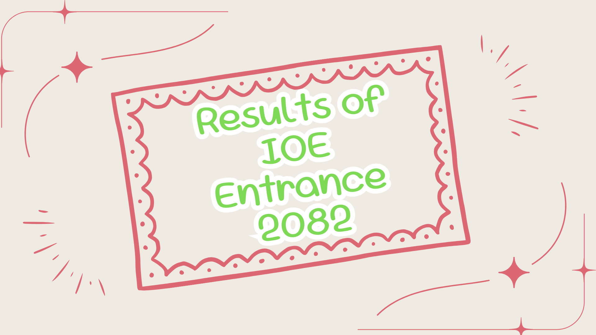 Results of IOE Entrance 2082 – Full Topper List, Cutoffs, and FAQs ...